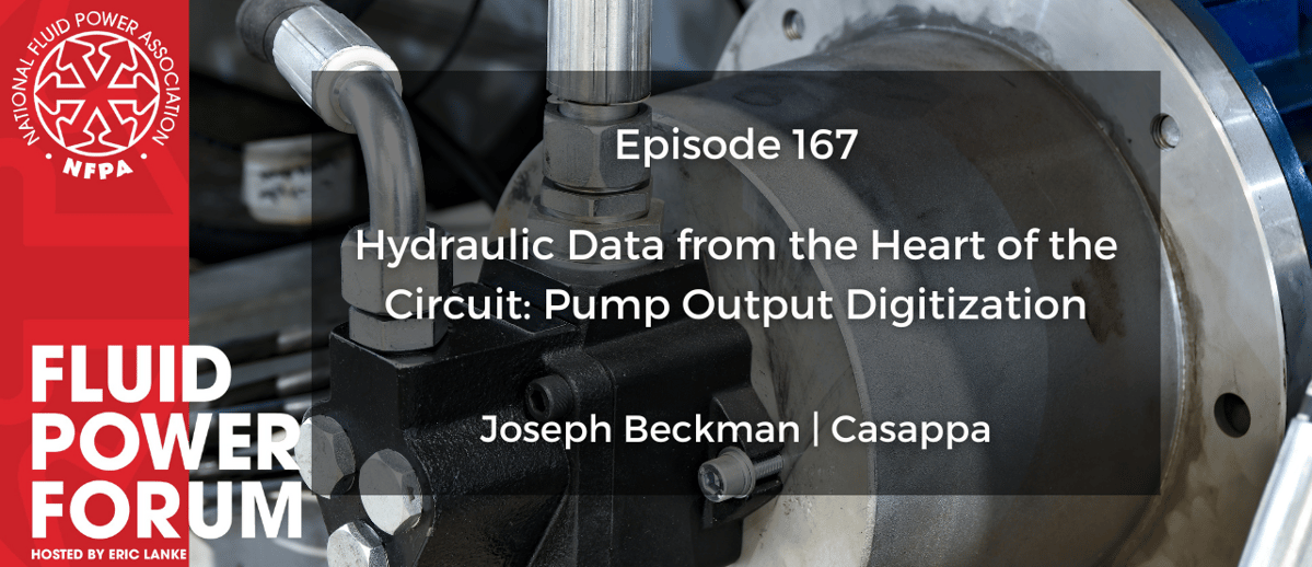 New Episode of Fluid Power Forum: Hydraulic Data from the Heart of the ...