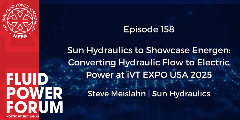 New Episode of Fluid Power Forum: Sun Hydraulics to Showcase Energen ...